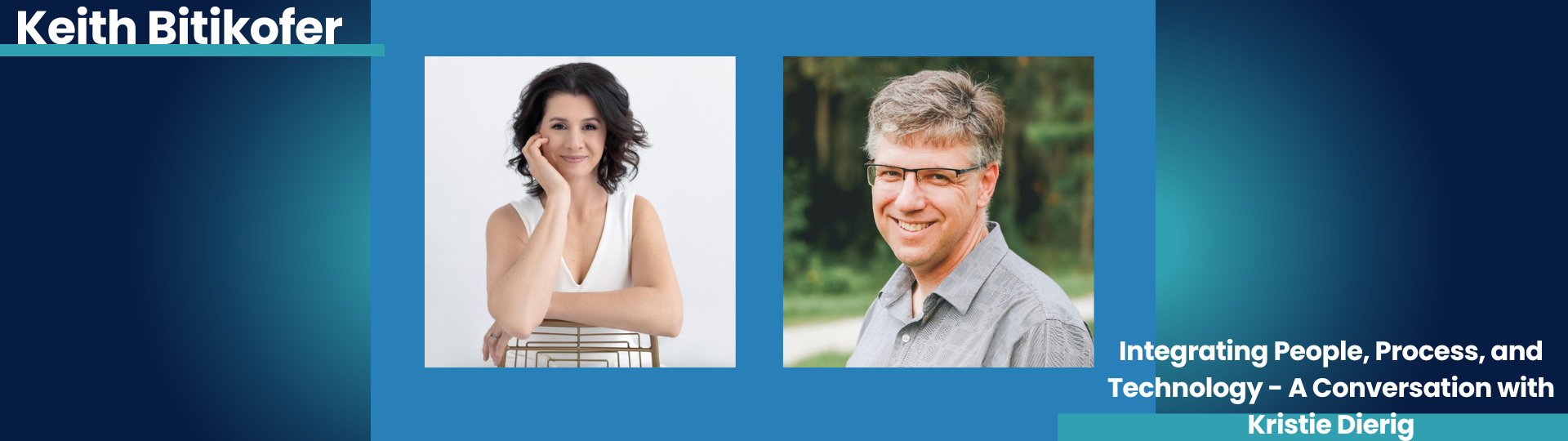 Blog: Integrating People, Process, and Technology - A Conversation with ...